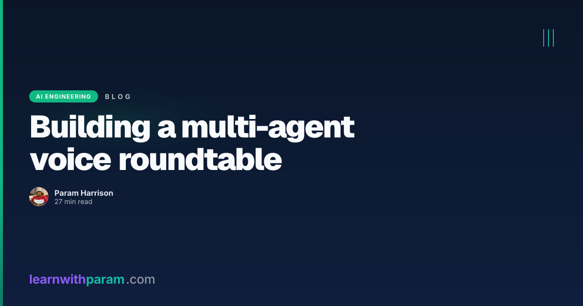 Building a Multi-Agent Voice Roundtable: Production Architecture for ...
