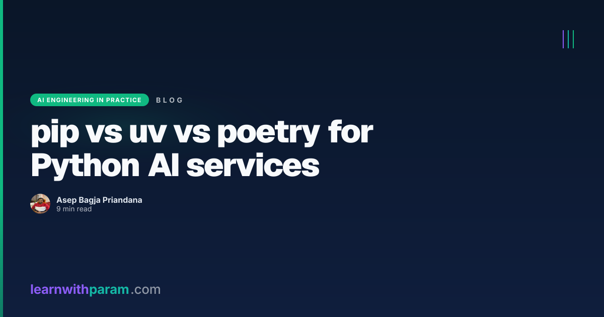 pip vs uv vs poetry for Python AI services | learnwithparam